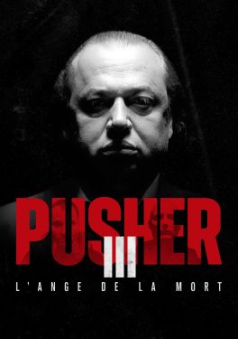 Pusher III | The Jokers Films